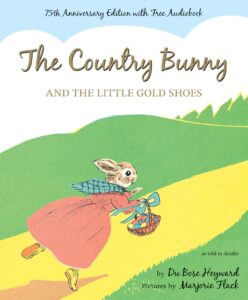 the country bunny and the little gold shoes: an easter and springtime book for kids (sandpiper books)