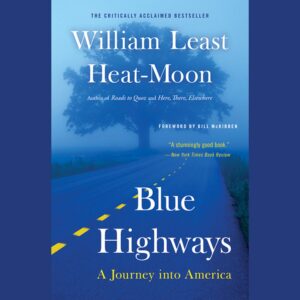 blue highways: a journey into america