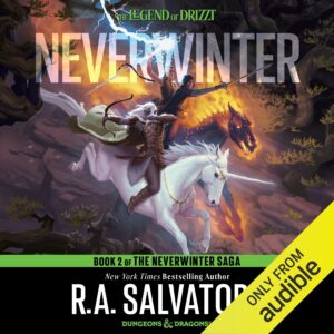 neverwinter: legend of drizzt: neverwinter saga, book 2