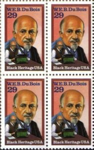 w. e. b. dubois ~ black heritage ~ civil rights ~ black history ~ naacp #2617 block of 4 x 29¢ us postage stamps