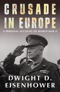 crusade in europe: a personal account of world war ii