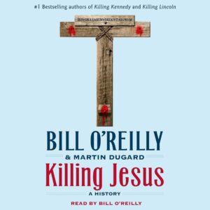 killing jesus: a history