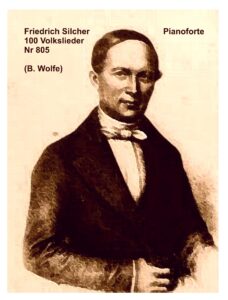 100 volkslieder. friedrich silcher. pianoforte (piano score) nr 805 (b. wolfe) [ student loose leaf facsimile edition in german]