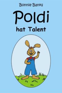 poldi hat talent - in farbe! (german edition)