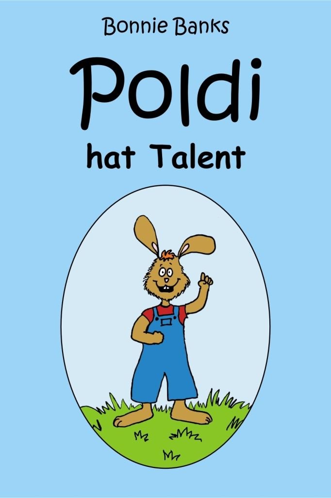 Poldi hat Talent - in Farbe! (German Edition)