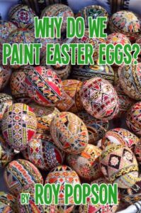 why do we paint easter eggs? (perfect for 4-7 year olds)