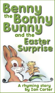 benny the bonny bunny and the easter surprise