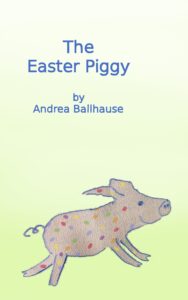 the easter piggy: a read-aloud story