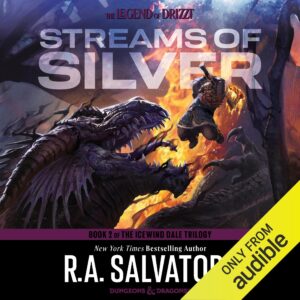 streams of silver: legend of drizzt: icewind dale trilogy, book 2