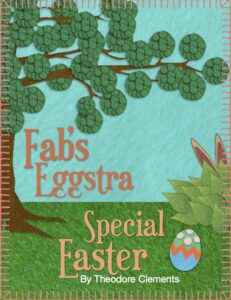 fab's eggstra special easter