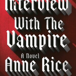 Anne Rice 7 Book Set "Interview with the Vampire", "The Vampire Lestat", "Queen of the Damned", "The Tale of the Body Thief", "Memnoch the Devil", "The Vampire Armand" and "Merrick" (Vampire Chronicles)