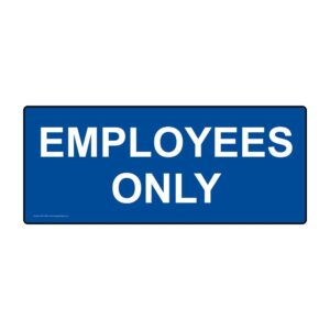 employees only label nhe-16939 restricted access