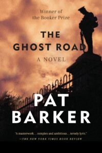 the ghost road: booker prize winner (a novel) (regeneration book 3)