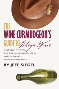 the wine curmudgeon's guide to cheap wine