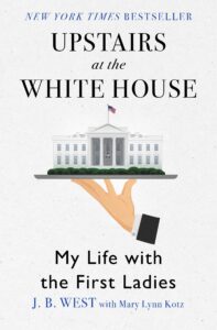 upstairs at the white house: my life with the first ladies