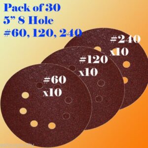 5" 8 hole 60 , 120, 240 grit sand disc paper random orbit hook and loop sander sandpaper sheet for dewalt, bosch makita (30 pack of 5-inch 8 hole (10 pc ea of 60 120 & 240 grits))