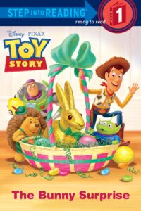 the bunny surprise (disney/pixar toy story) (step into reading)