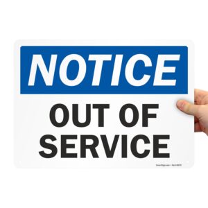 SmartSign "Notice - Out Of Service" Sign | 10" x 14" Aluminum