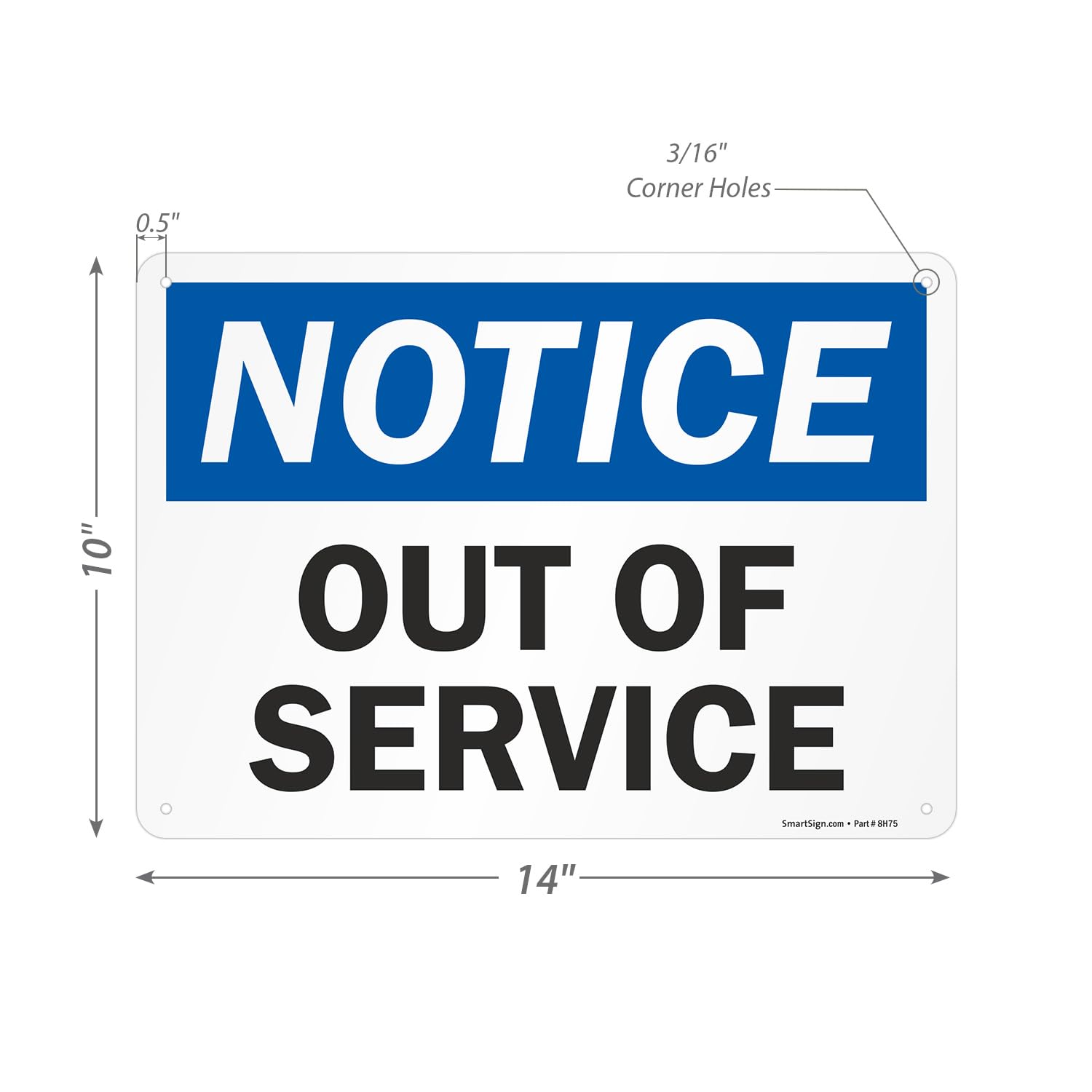 SmartSign "Notice - Out Of Service" Sign | 10" x 14" Aluminum