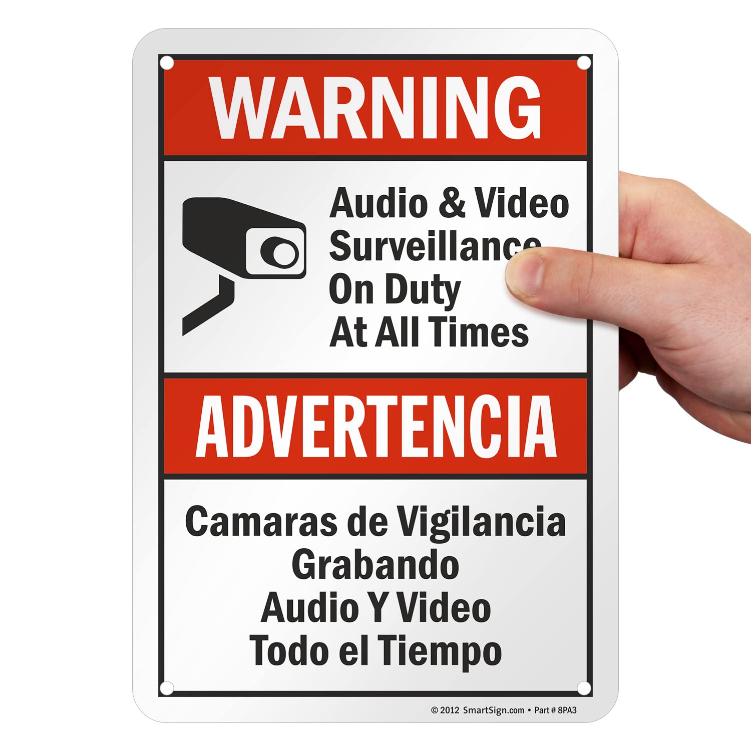 SmartSign "Warning - Audio & Video Surveillance On Duty At All Times" Bilingual Sign | 7" x 10" Aluminum