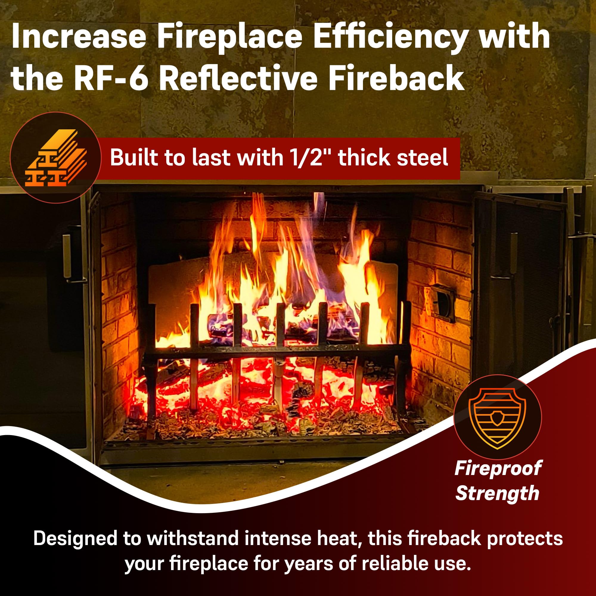 Grate Wall of Fire Model RF-6 Reflective Fireback – 26" Wide x 15.5" Tall, 1/2" Thick Steel, Increases Fireplace Heat, Protects Masonry, One-Piece Design, Made in The USA, Works with Any Grate