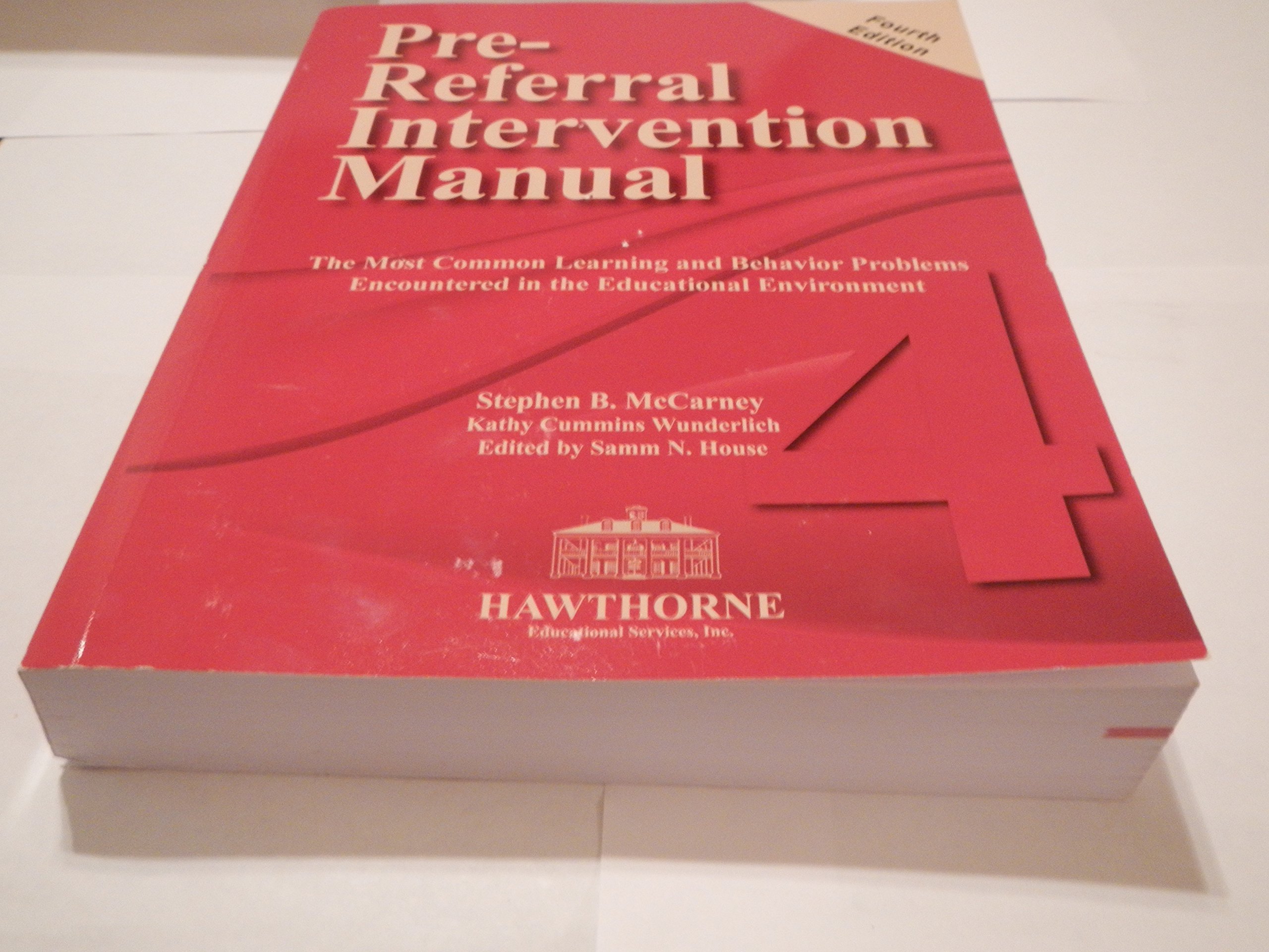 Pre-Referral Intervention Manual-Fourth Edition