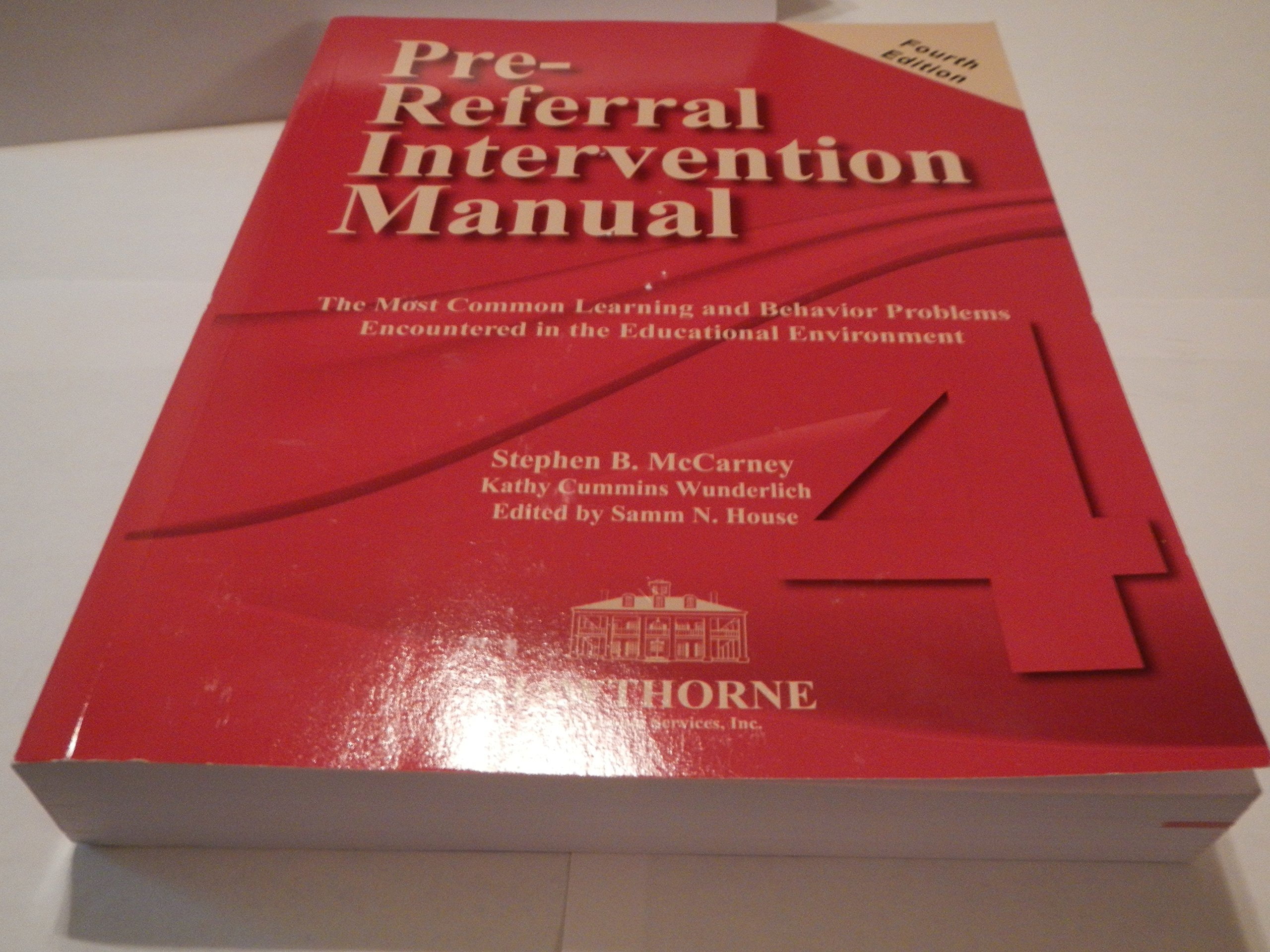 Pre-Referral Intervention Manual-Fourth Edition