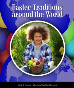 easter traditions around the world (world traditions)