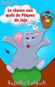 livres pâques enfant: la chasse aux œufs de pâques de jojo: pâques enfant (french edition), paques pour enfants. livres pour enfants pâques. children's ... (livres d'images pour les enfants t. 10)