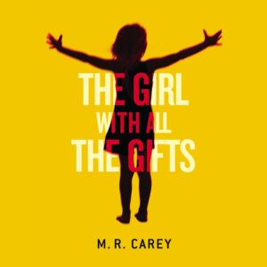 the girl with all the gifts