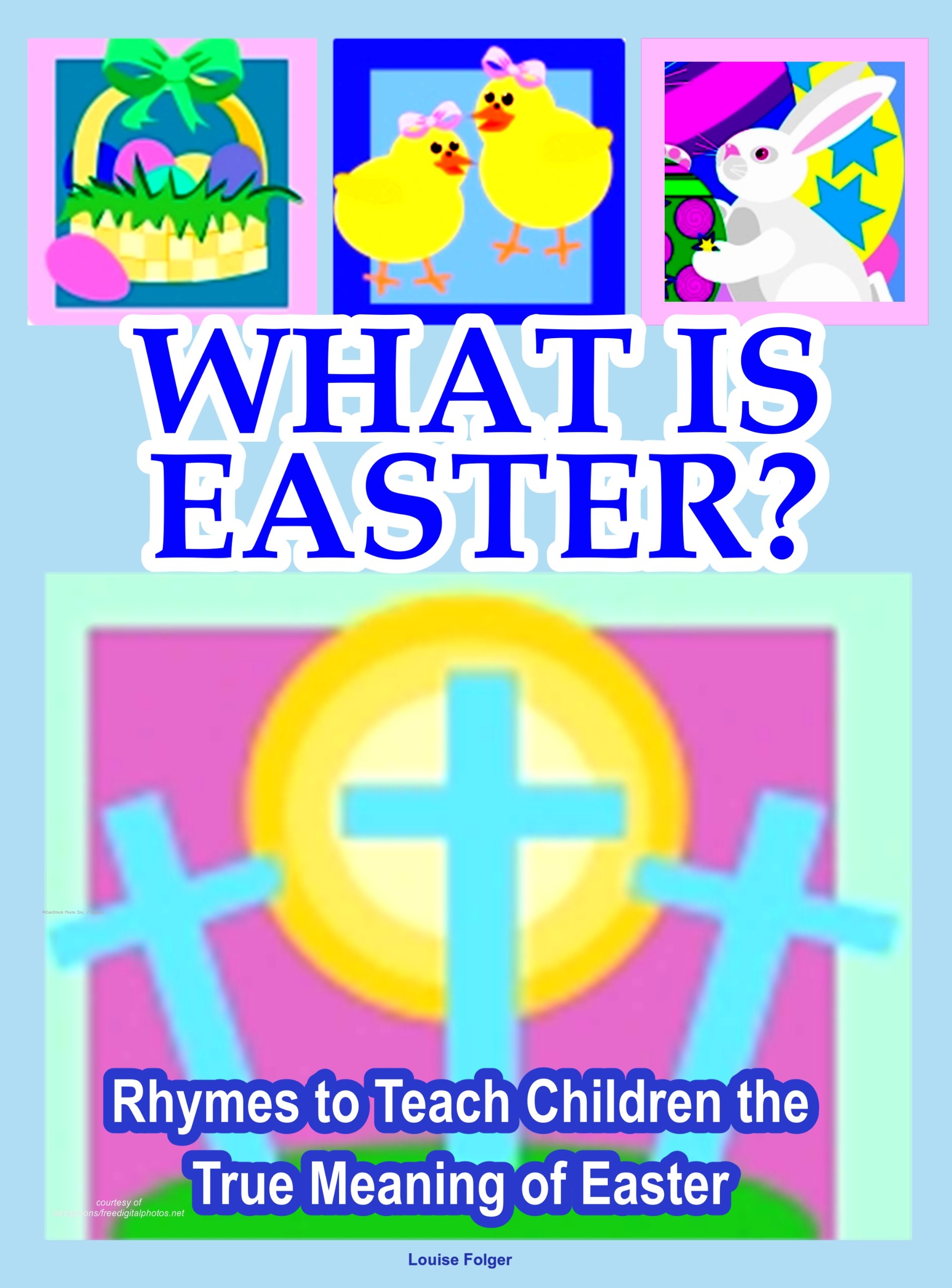 What is Easter?: Easter Book for Kids to Teach Children the Meaning of Easter (Easter Books for Kids 1)