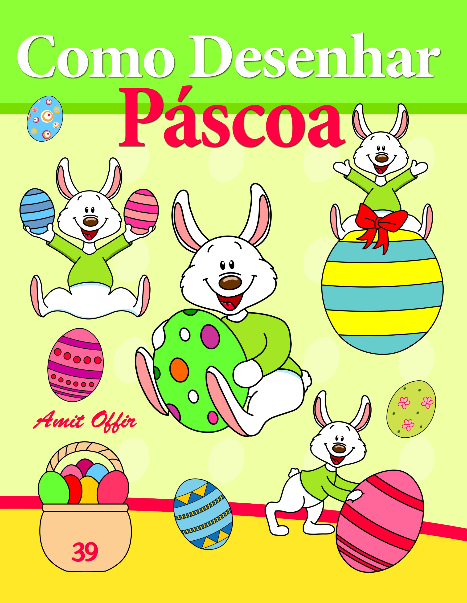 Como Desenhar Comics: Páscoa (Livros Infantis Livro 39) (Portuguese Edition)