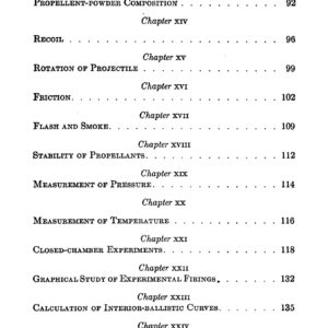 The Thermodynamics of Firearms. Design of firearms as heat engines and the interior and exterior ballistics of projectiles. NOTE PAGES 56 and 57 HAVE BEEN UPDATED. [ReImaged Loose Leaf Facsimile.]