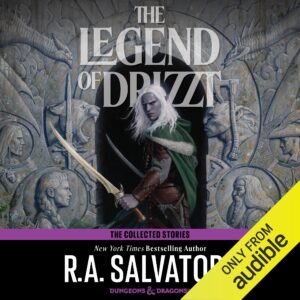 the legend of drizzt: the collected stories