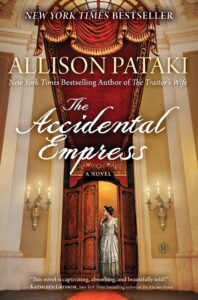 the accidental empress: a novel