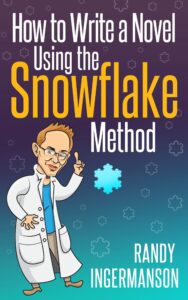 how to write a novel using the snowflake method (advanced fiction writing book 1)