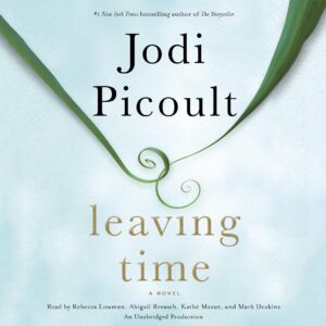 leaving time: a novel