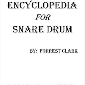 Encyclopedia For Snare Drum - by Forrest Clark - TRY1128