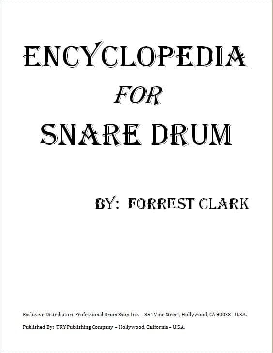 Encyclopedia For Snare Drum - by Forrest Clark - TRY1128