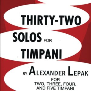 Thirty Two Solos For Timpani