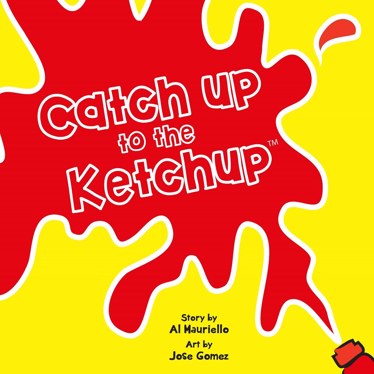 Catch Up to the Ketchup