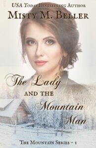 the lady and the mountain man (the mountain series book 1)