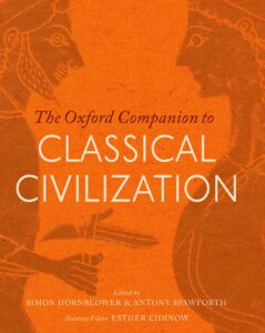 the oxford companion to classical civilization (oxford companions)