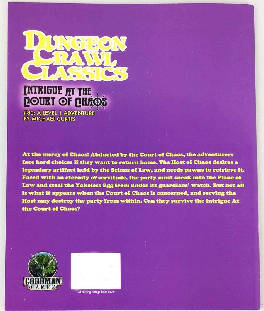 Goodman Games Dungeon Crawl Classics #80: Intrigue at The Court of Chaos (DCC RPG Adventure)