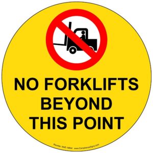 compliancesigns.com no forklifts beyond this point floor label decal, 18 in. heavy-traffic vinyl for machinery