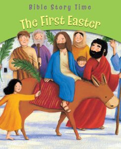 the first easter (bible story time)