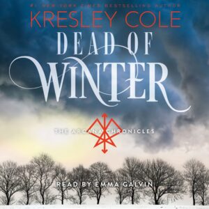 dead of winter: arcana chronicles, book 3