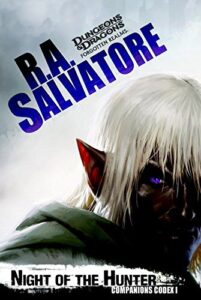 by salvatore, r. a. night of the hunter: 01 (companions codex) mass market paperback - september 2014