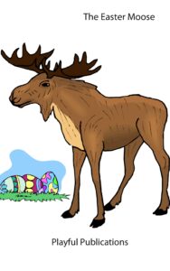 the easter moose