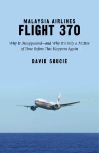 malaysia airlines flight 370: why it disappeared?and why it?s only a matter of time before this happens again